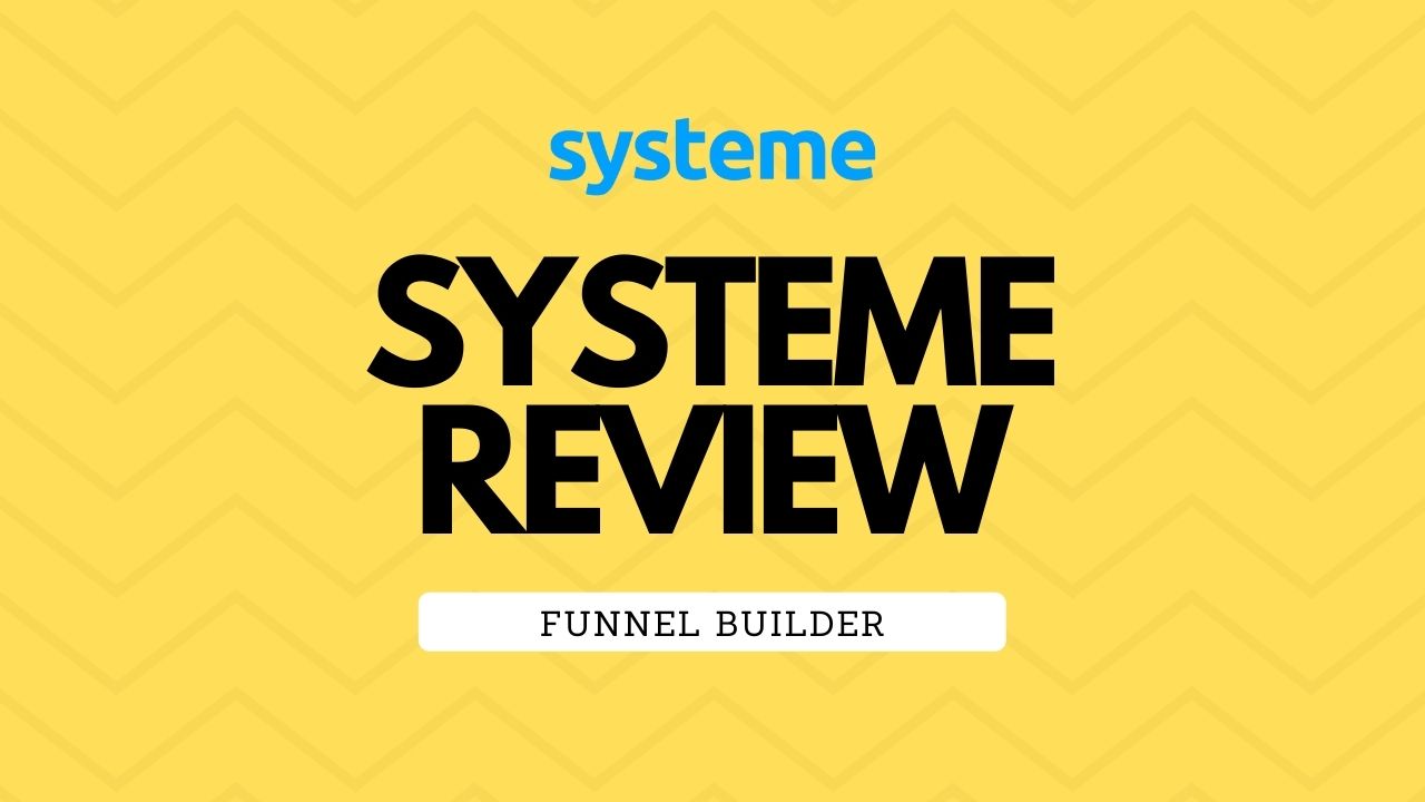 Systeme Review 2021 - Legit Or Overhyped?